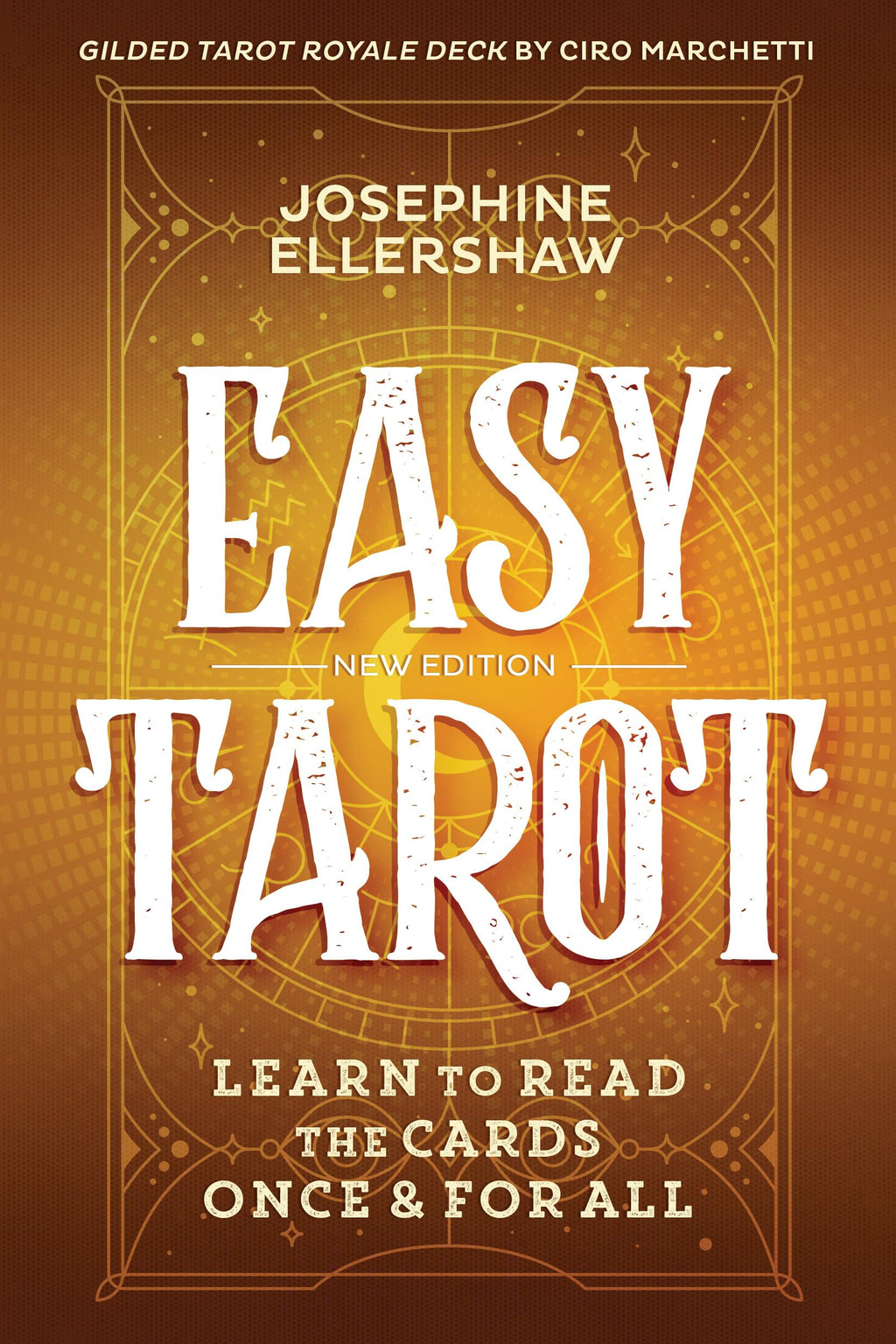 Easy Tarot New Edition for Inspired Readers – Witch, Please!