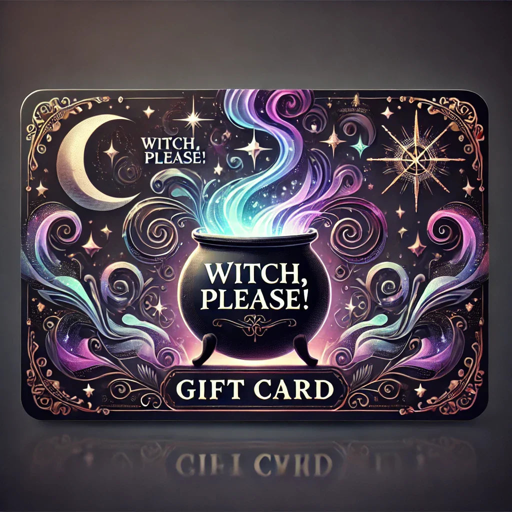 Witch Please! Gift Card Instant Christmas Delivery – Witch, Please!